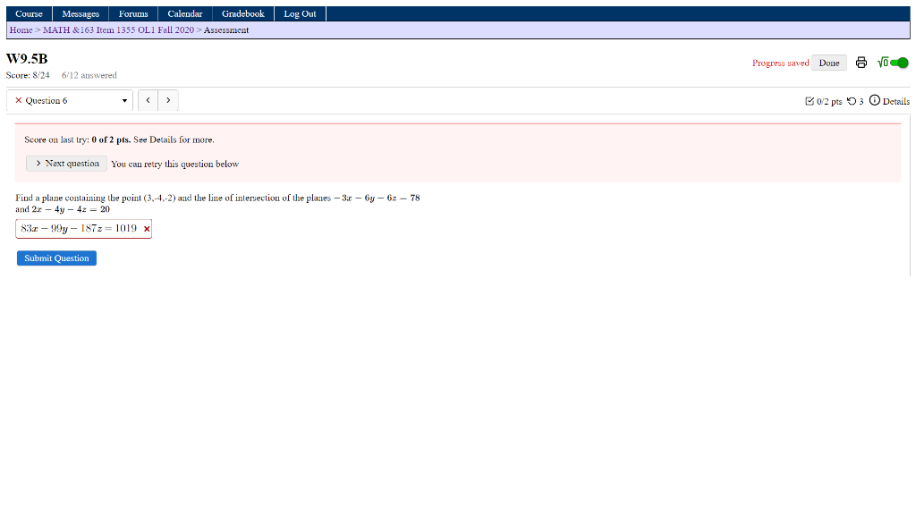Solved Course Messages Forums Calendar Gradebook Log Out | Chegg.com