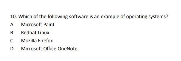 Solved 10. Which of the following software is an example of | Chegg.com