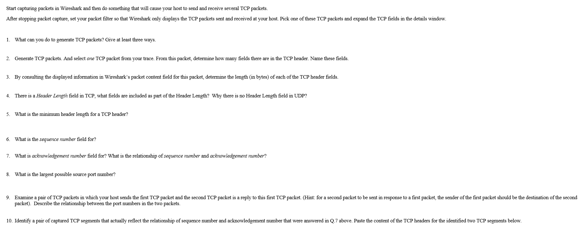 Solved Start capturing packets in Wireshark and then do | Chegg.com