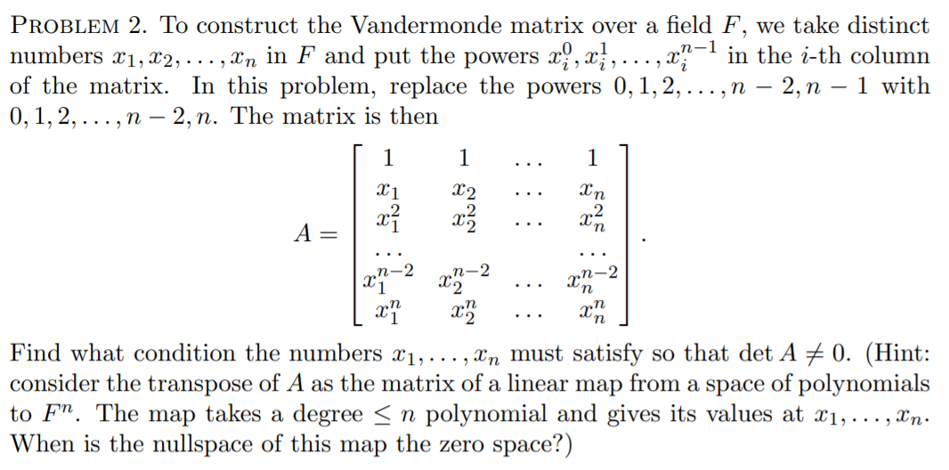 Solved in-1 PROBLEM 2. To construct the Vandermonde matrix | Chegg.com