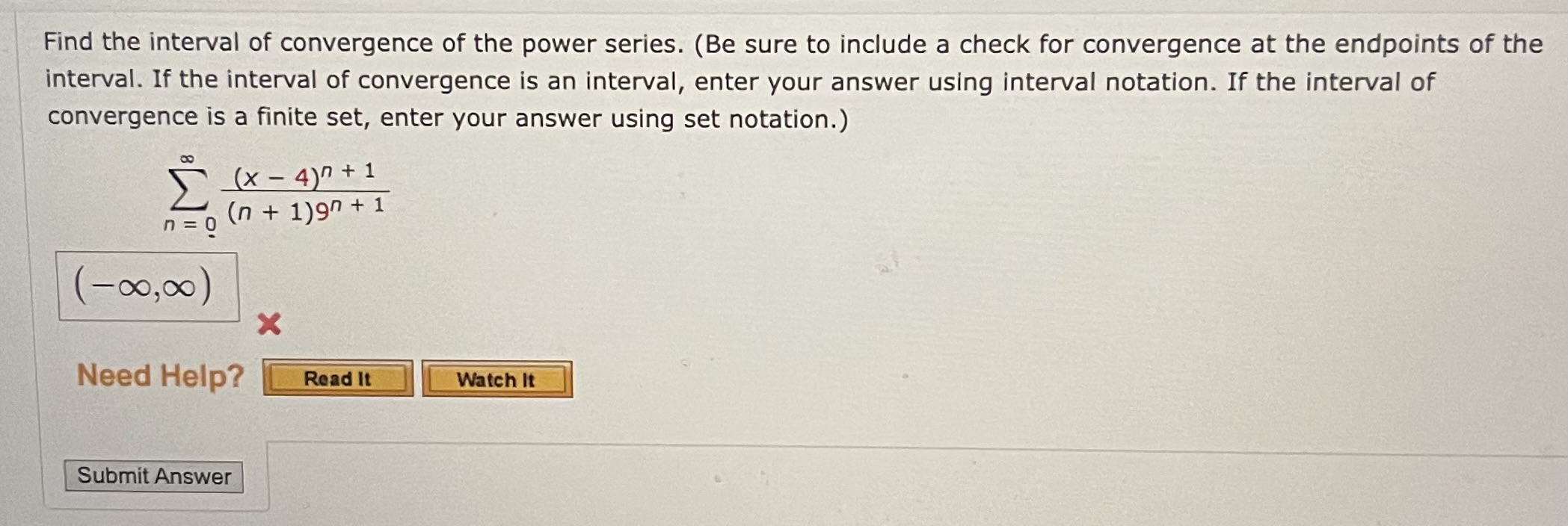 Solved Find the interval of convergence of the power series. | Chegg.com