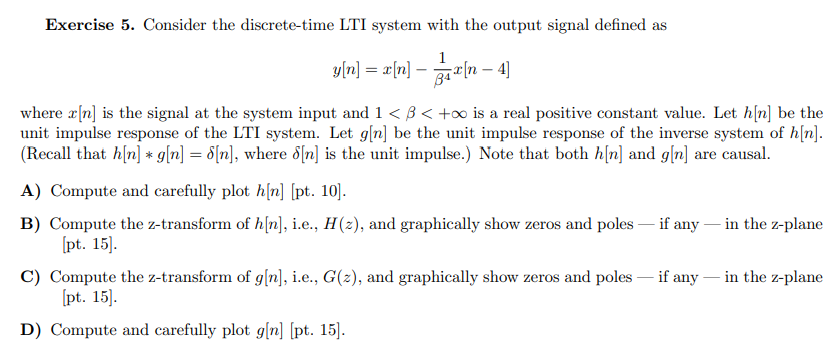 Solved 1 = Exercise 5. Consider the discrete-time LTI system | Chegg.com