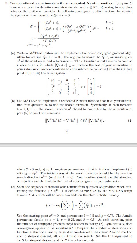Solved Computational experiments with a truncated Newton | Chegg.com