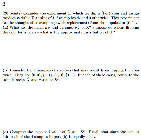Solved 3 (20 points) Consider the experiment in which we | Chegg.com