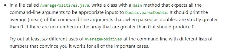 Solved • In a file called AveragePositives.java, write a | Chegg.com