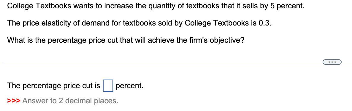 Solved College Textbooks wants to increase the quantity of | Chegg.com