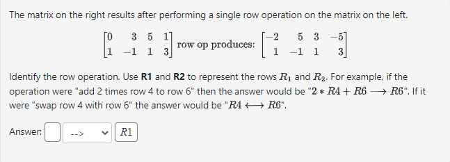 Solved The matrix on the right results after performing a | Chegg.com