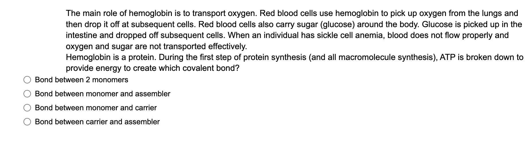 Solved The main role of hemoglobin is to transport oxygen. | Chegg.com