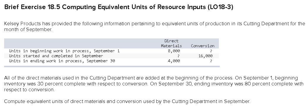 Solved Brief Exercise 18.5 Computing Equivalent Units of | Chegg.com