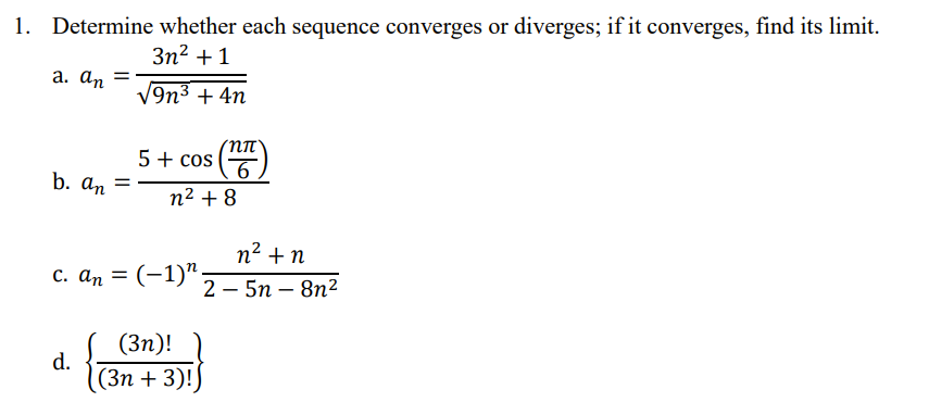 Solved Determine whether each sequence converges or | Chegg.com