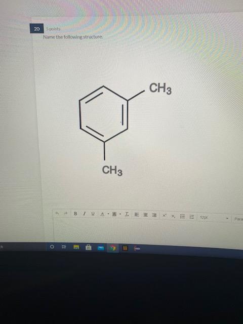 Solved 20 spolnts Name the following structure CH3 CH3 BIANI | Chegg.com