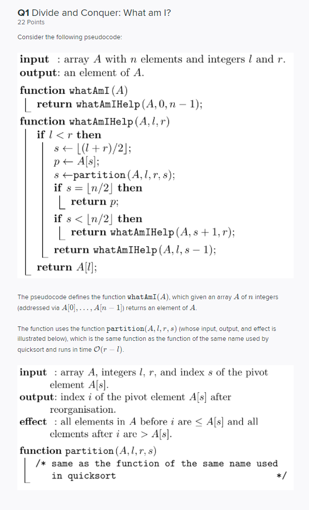 Solved Q1 Divide and Conquer: What am I? 22 Points Consider | Chegg.com