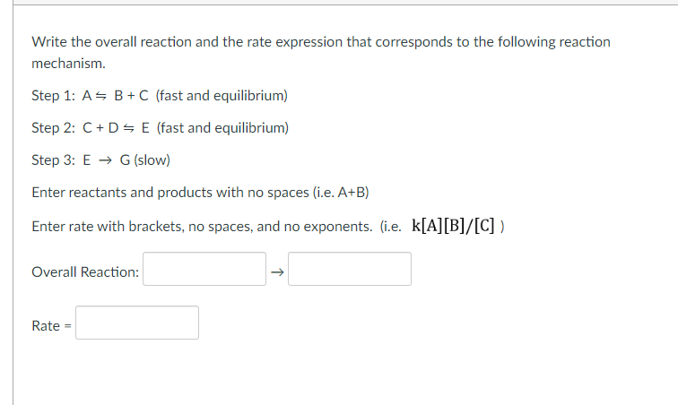 Solved Write the overall reaction and the rate expression | Chegg.com
