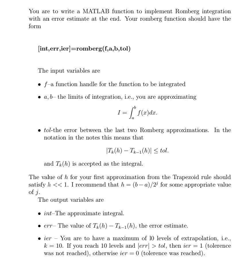 Solved You are to write a MATLAB function to implement | Chegg.com