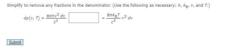 Simplify to remove any fractions in the denominator. | Chegg.com