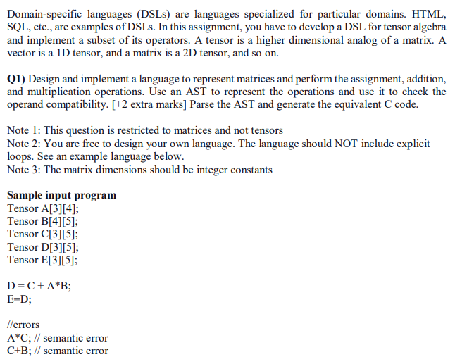 Domain-specific languages (DSLs) are languages | Chegg.com