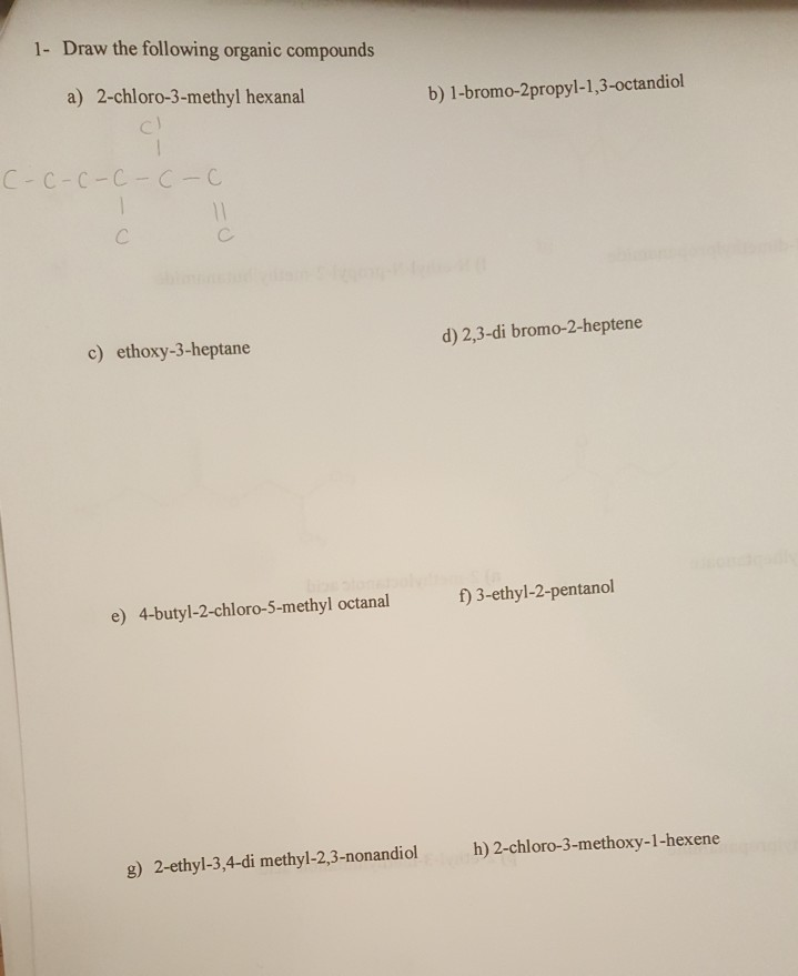 Solved 1- Draw the following organic compounds a) | Chegg.com