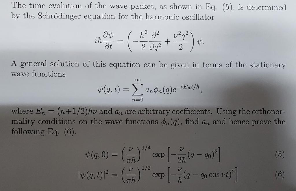 Solved The time evolution of the wave packet, as shown in | Chegg.com