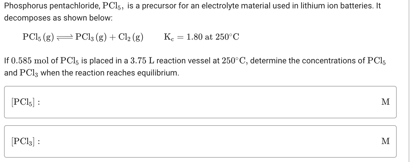 Solved Phosphorus pentachloride, PCl5, is a precursor for an | Chegg.com
