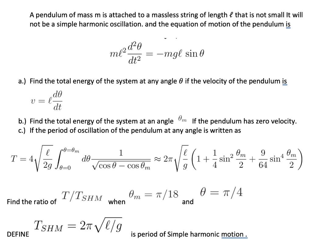 Solved A pendulum of mass m is attached to a massless string | Chegg.com