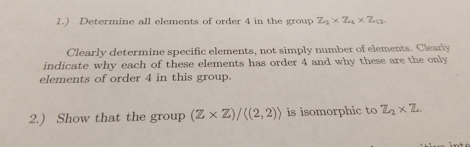 Solved 1.) Determine all elements of order 4 in the group | Chegg.com