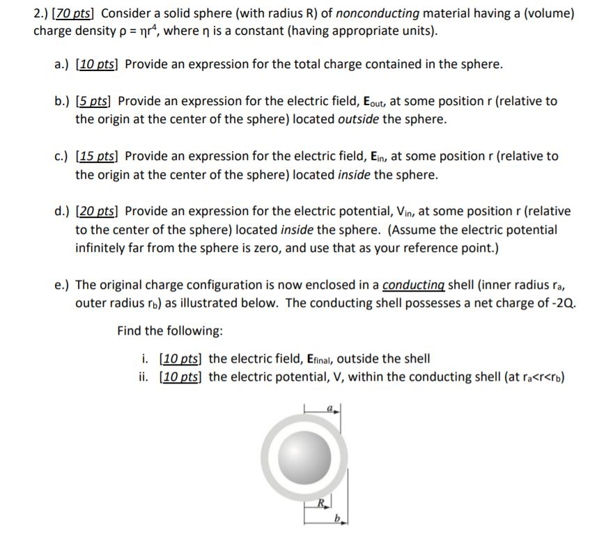 Solved 2.) (70 pts) Consider a solid sphere (with radius R) | Chegg.com