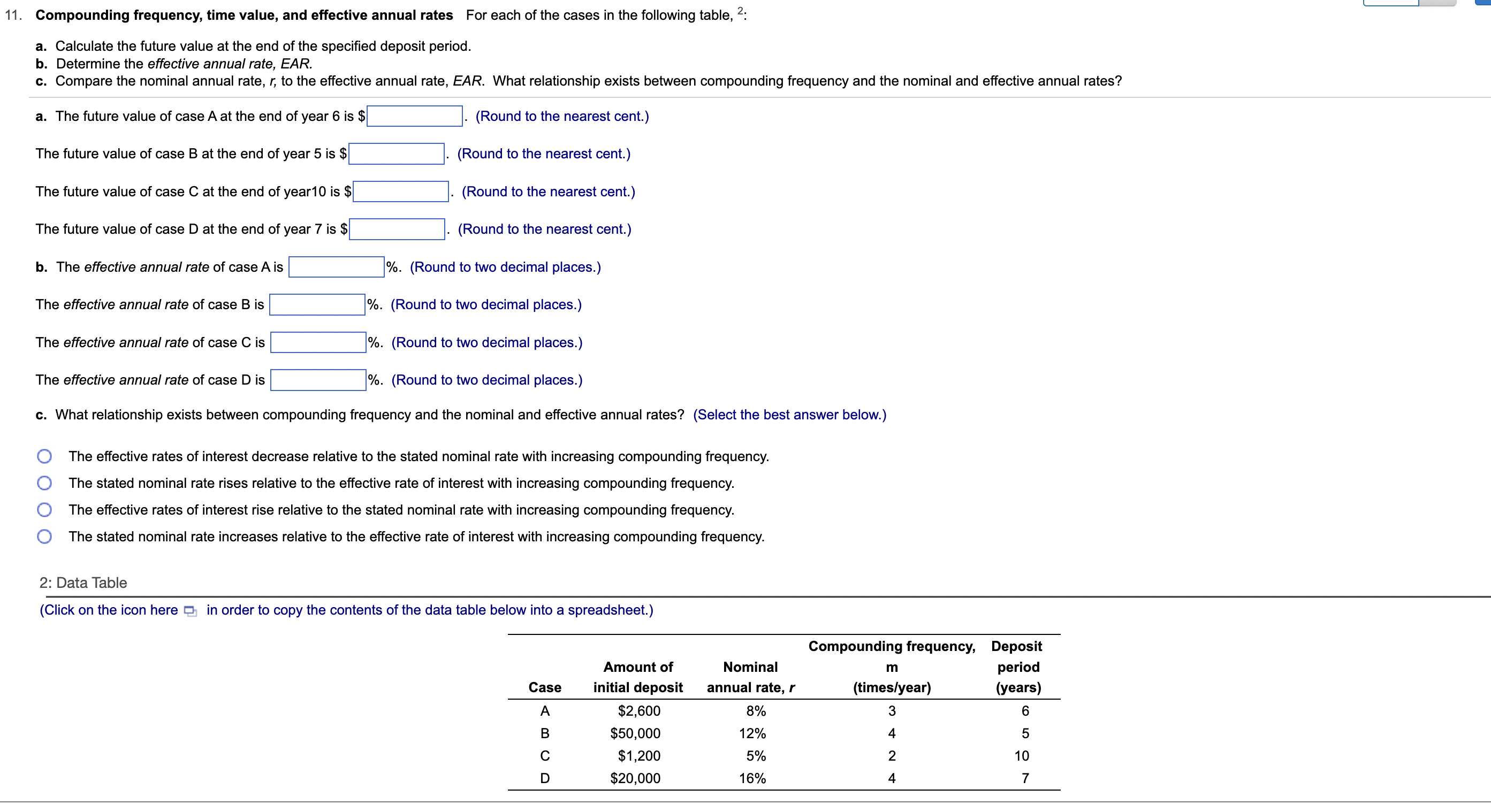 Solved 11. Compounding frequency, time value, and effective | Chegg.com