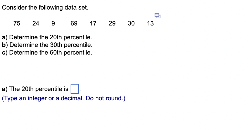 Solved Consider the following data set. a) Determine the | Chegg.com