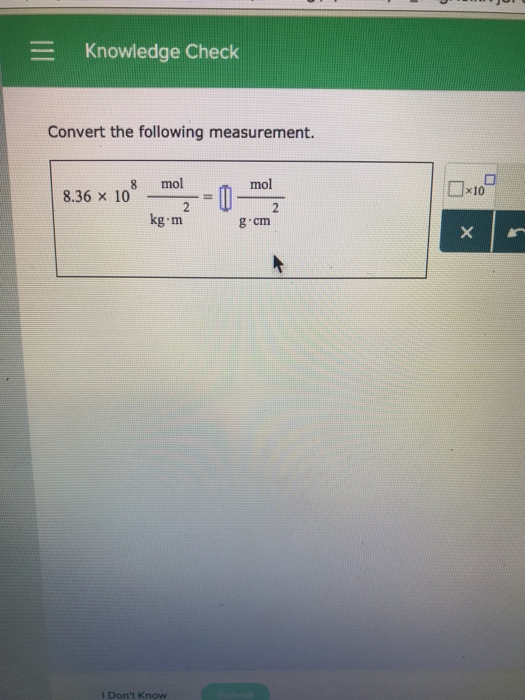 Solved = Knowledge Check Convert the following measurement. | Chegg.com