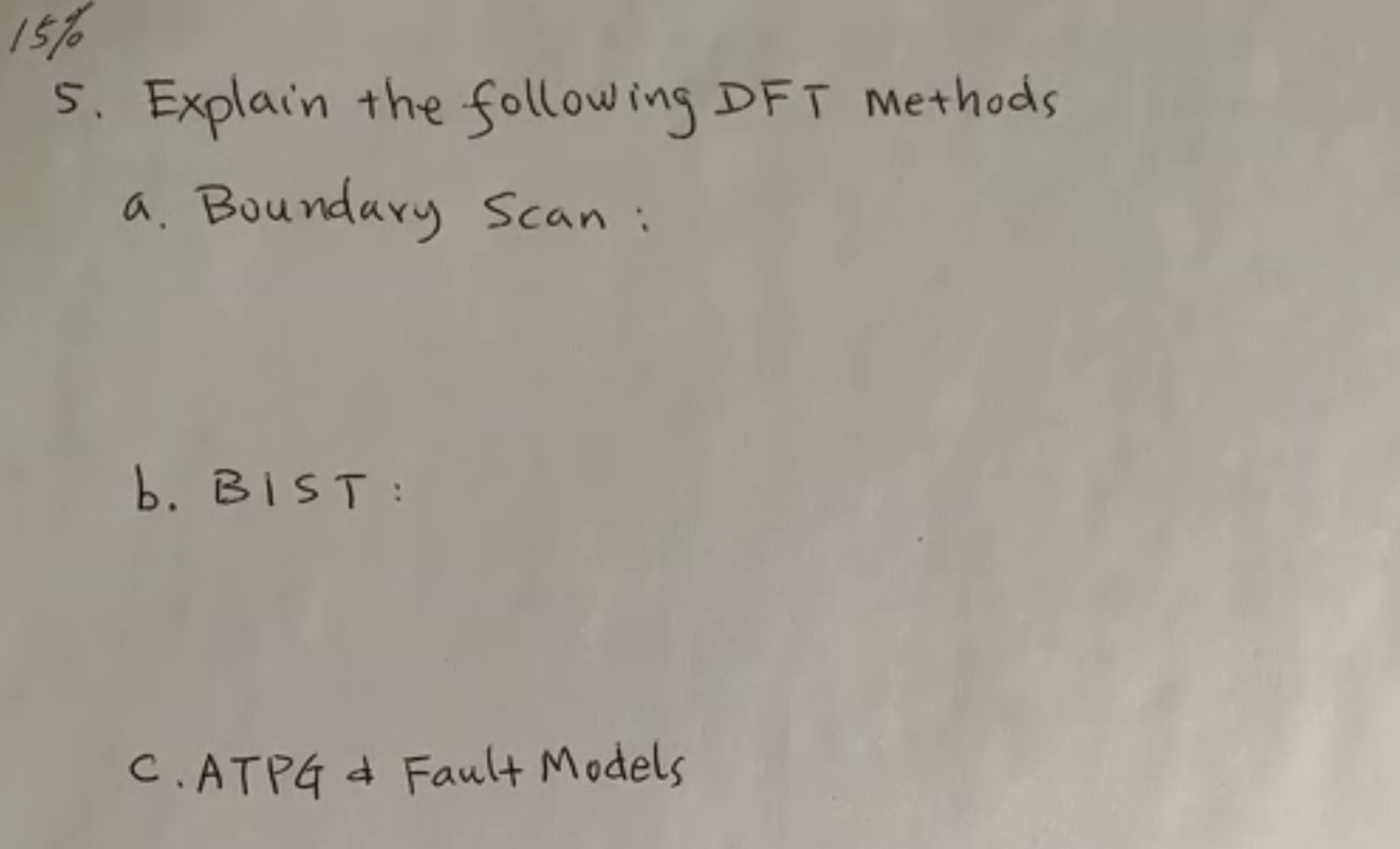 Solved 5. Explain the following DFT methods Boundary Scan: | Chegg.com