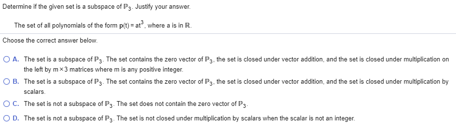 Solved Determine if the given set is a subspace of P3. | Chegg.com