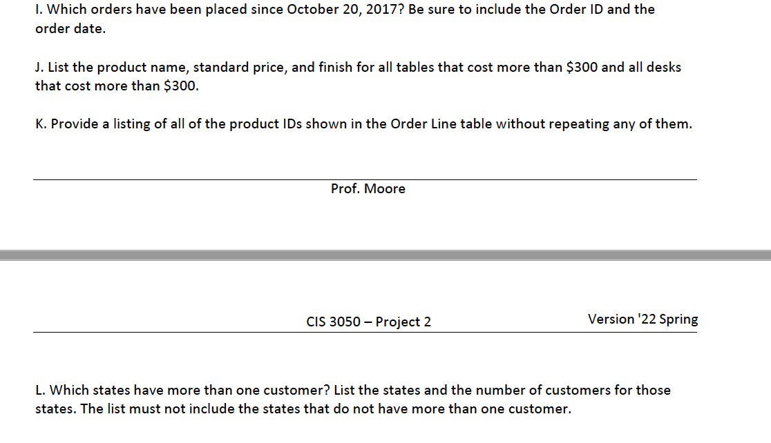 Deliverable 1. Simple SQL Statements Use the Pine | Chegg.com