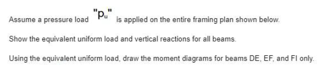 Solved ASSUME Pu = 6 kPa Provide a detailed and complete | Chegg.com