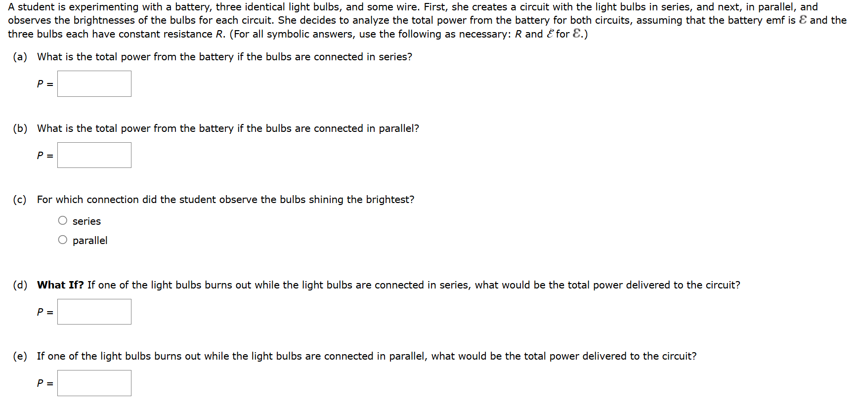 Solved A student is experimenting with a battery, three | Chegg.com