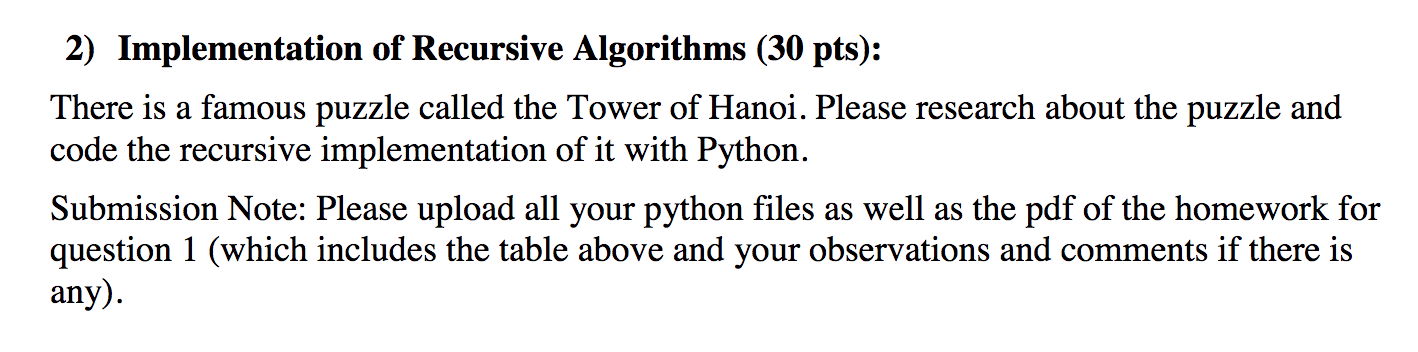 Solved 2) Implementation of Recursive Algorithms (30 pts): | Chegg.com