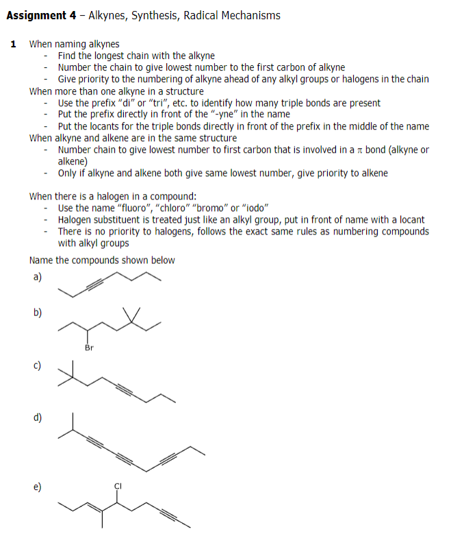 Solved ssignment 4 - Alkynes, Synthesis, Radical Mechanisms | Chegg.com