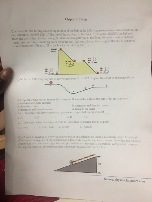 Solved Chapter 5: Energy Q1-Consider the falling and rolling | Chegg.com