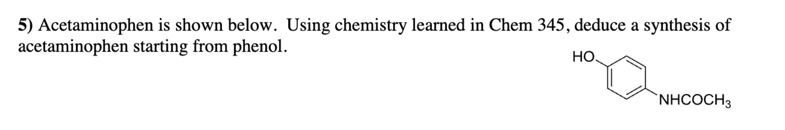 Solved Acetaminophen is shown below. Using chemistry learned | Chegg.com