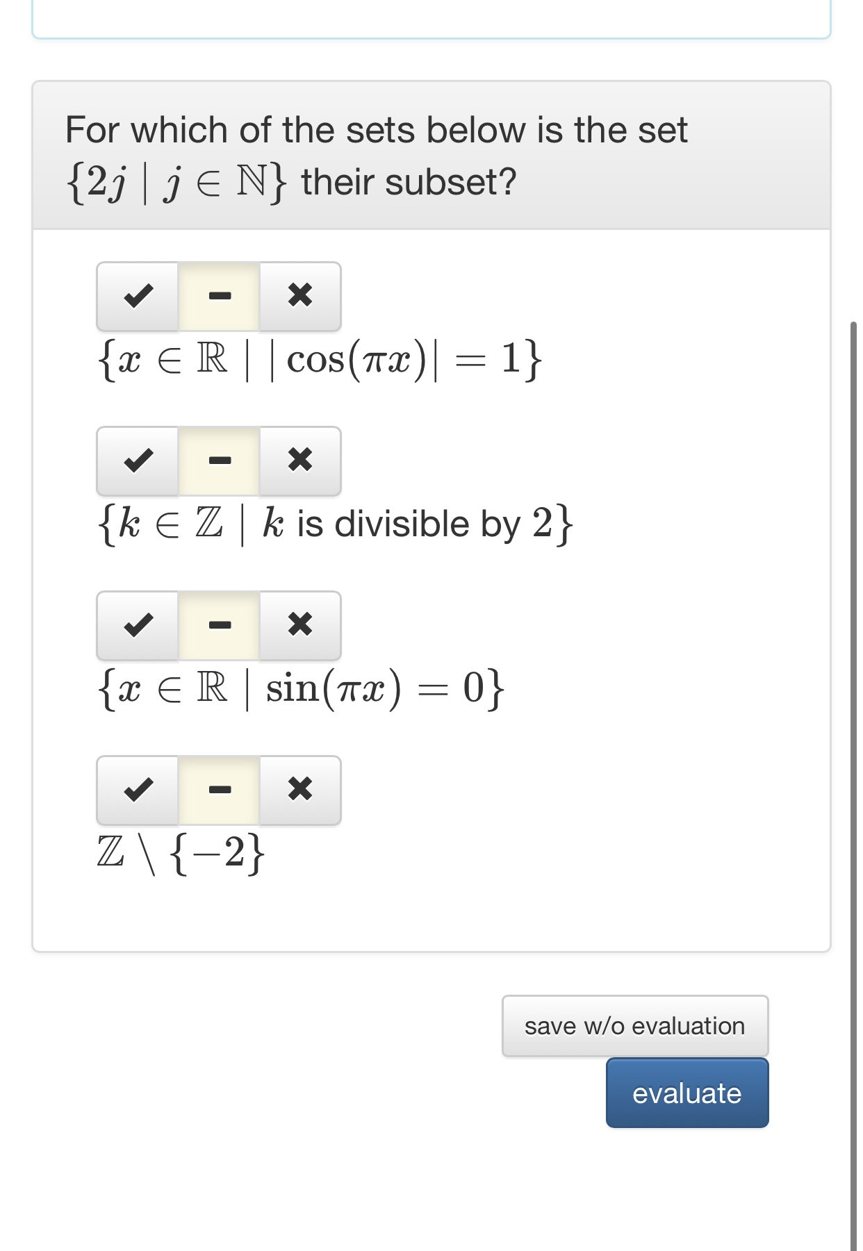 Solved For which of the sets below is the set {2j∣j inN} | Chegg.com