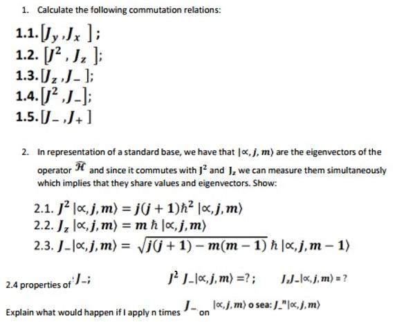 Solved 1. Calculate the following commutation relations: | Chegg.com