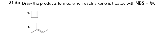 Solved 21.35 Draw the products formed when each alkene is | Chegg.com
