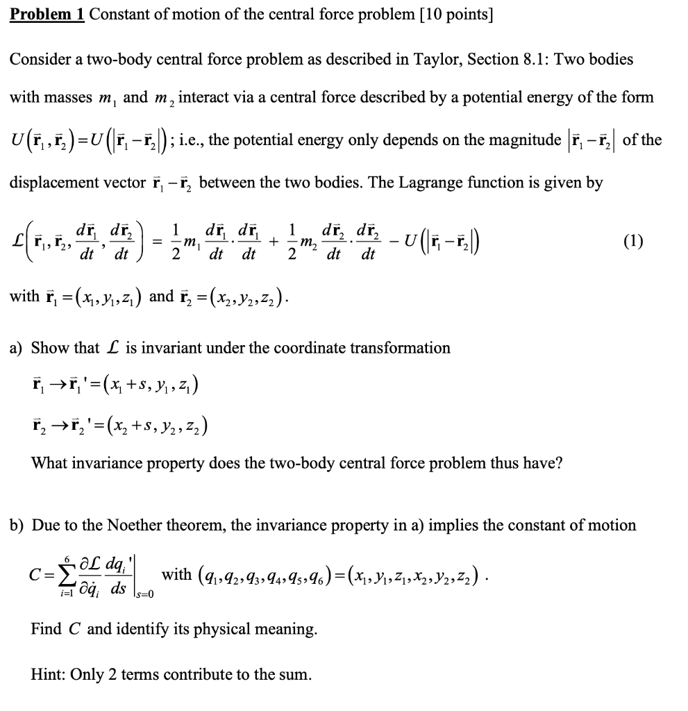 Solved Problem 1 Constant of motion of the central force | Chegg.com