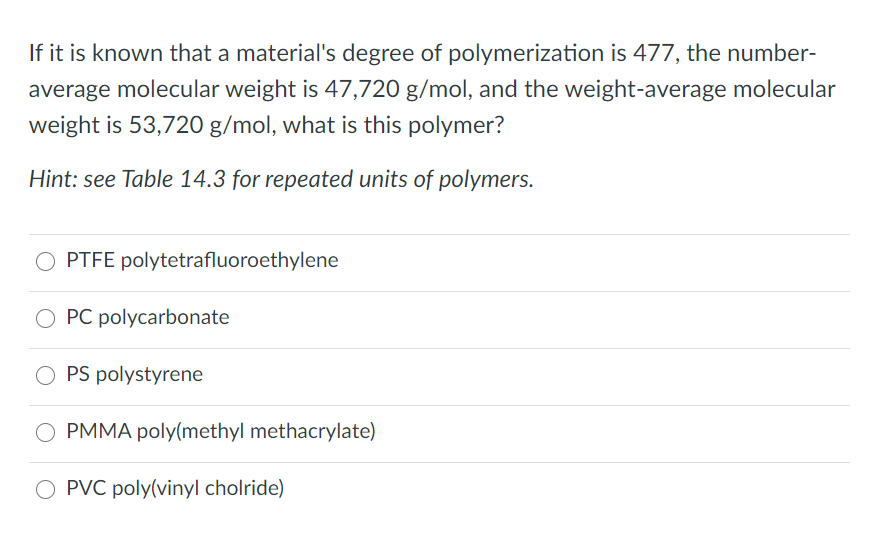 Compute repeat unit molecular weights for | Chegg.com
