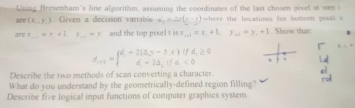 Solved Using Bresenham's line algorithm, assuming the | Chegg.com