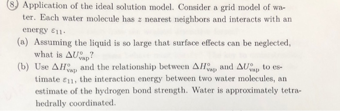 8) Application of the ideal solution model. Consider | Chegg.com