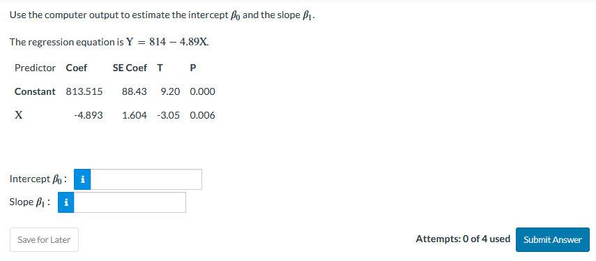 Solved Use the computer output to estimate the intercept β0 | Chegg.com