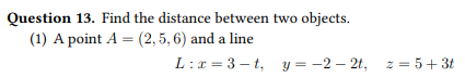Solved Question 13. Find the distance between two objects. | Chegg.com