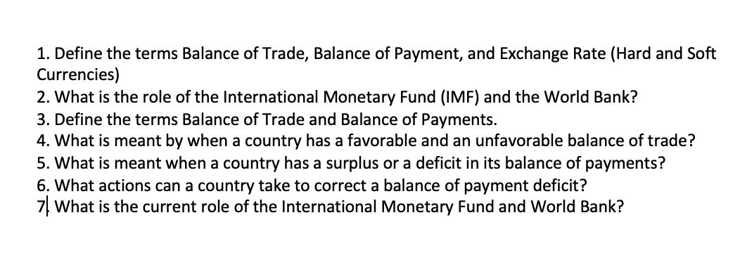 Solved 1. Define the terms Balance of Trade, Balance of | Chegg.com