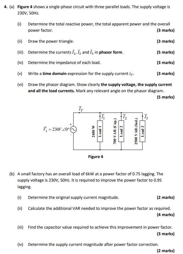 Solved (a) ﻿Figure 4 ﻿shows a single-phase circuit with | Chegg.com