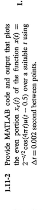 Solved 1.11-2 Provide MATLAB code and output that plots the | Chegg.com